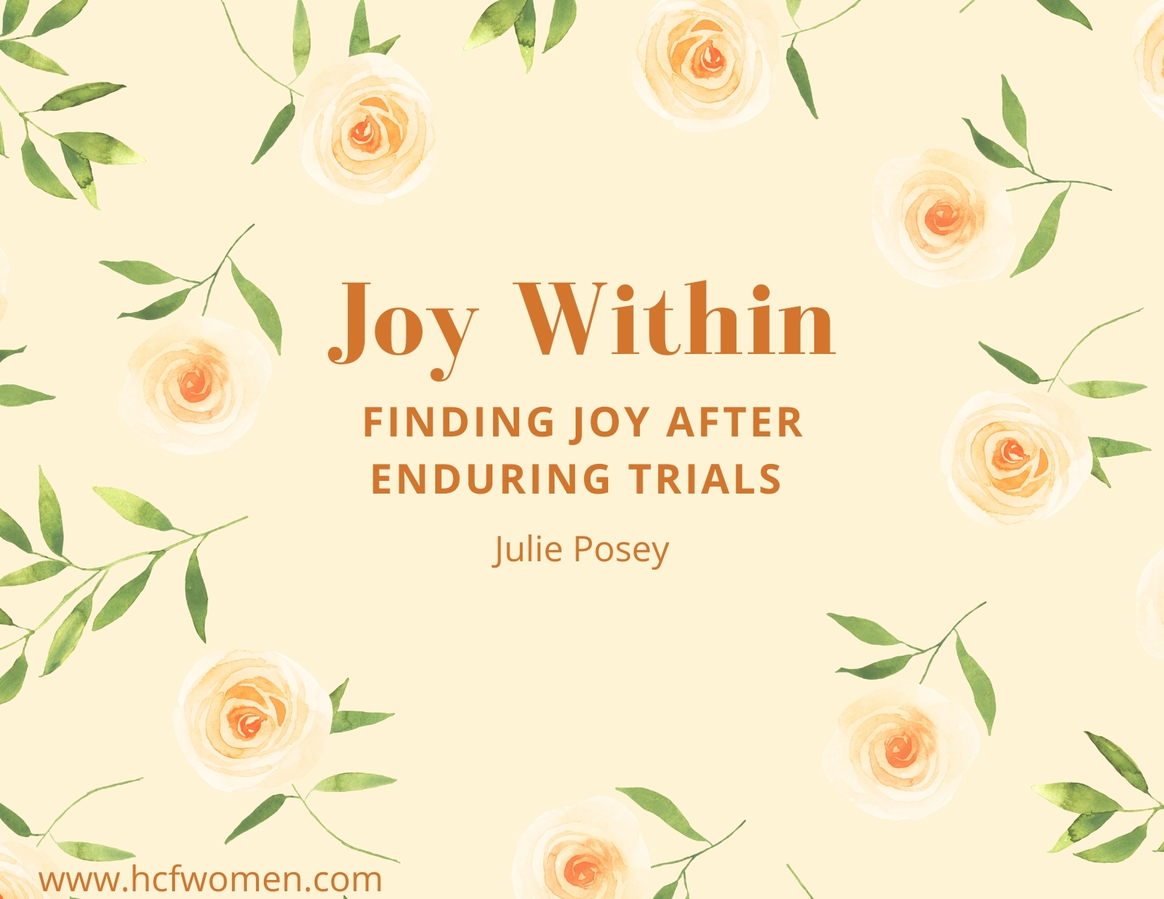 Finding JOY after Enduring Trials – Women's Ministry